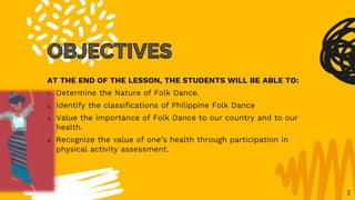 Lesson 7 - Folk Dance Short History and Background | PPTX