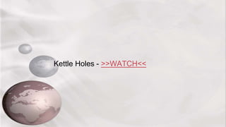 Lesson 7 glacial hydrology | PPTX