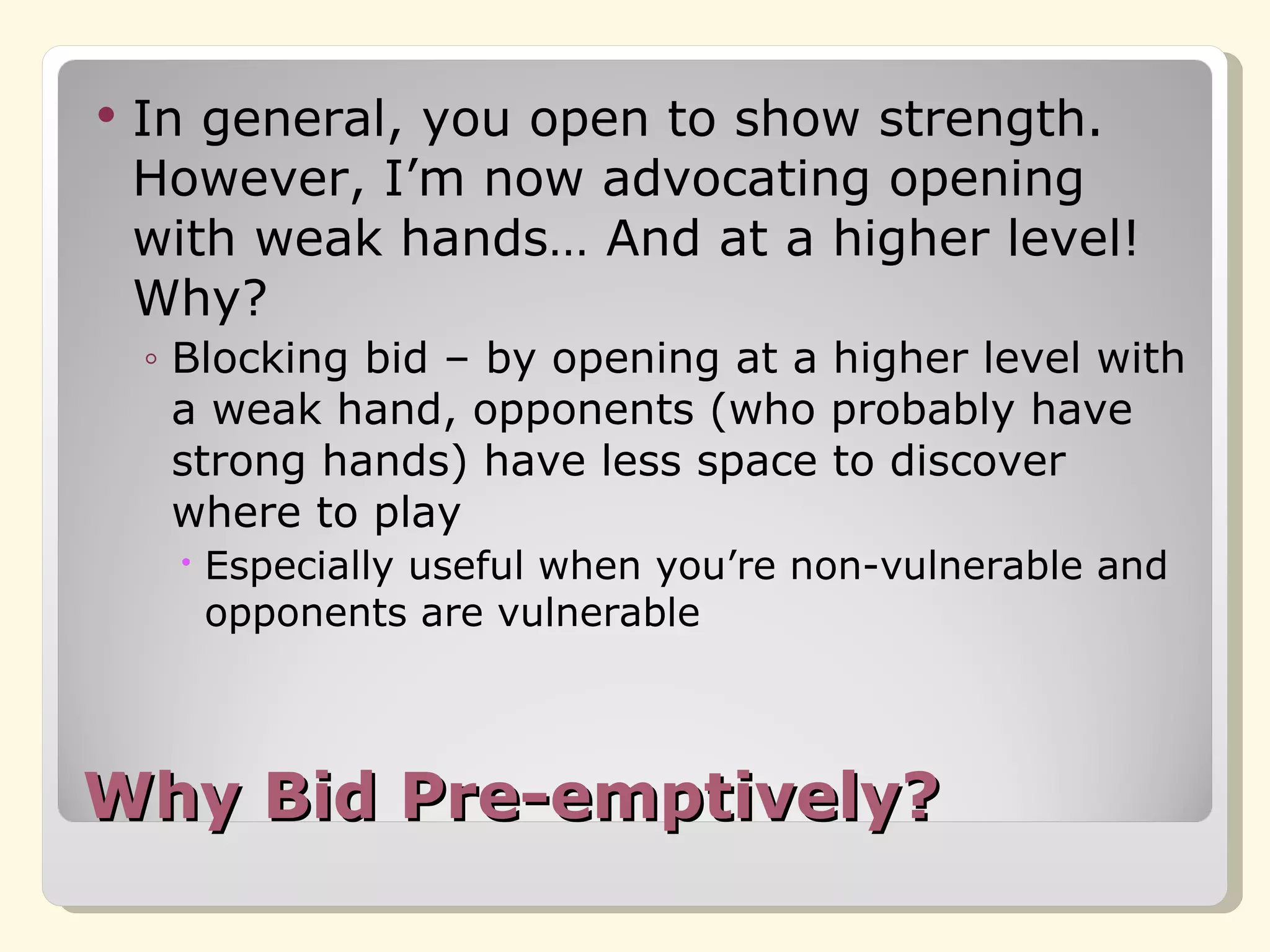 Lesson 7 Pre Empting | PPT