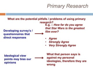 Lesson 7 primary research | PPT