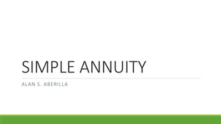 Lesson 7 simple annuity | PPTX