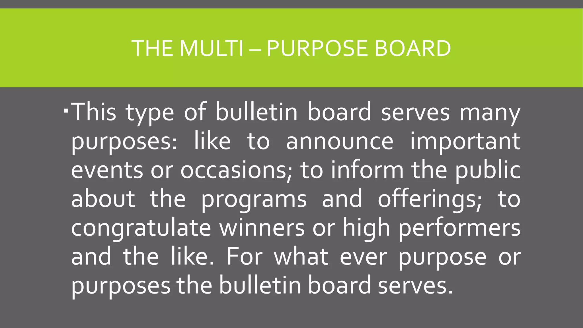 Lesson 7 the bulletin board display & the multi-purpose board | PPTX