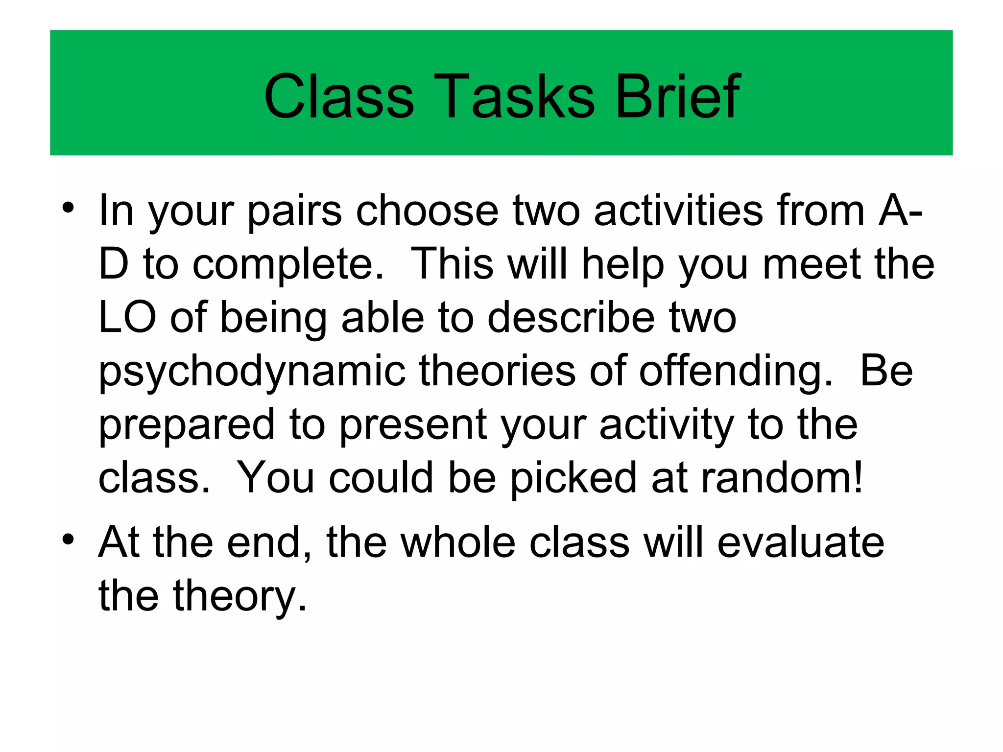 Lesson 7 theories of offending psychodynamic | PPT