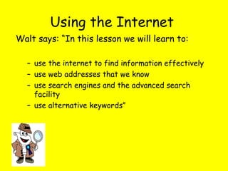 Lesson 7 Using the Internet | PPT