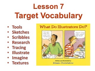 What illustrators Do - Lesson 7 | PPT