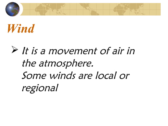 Lesson 7 wind system | PPT | Weather | Science