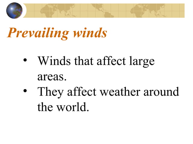 Lesson 7 wind system | PPT | Weather | Science