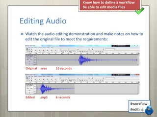 Unit 202 - Lesson 7 - Workflow | PPTX
