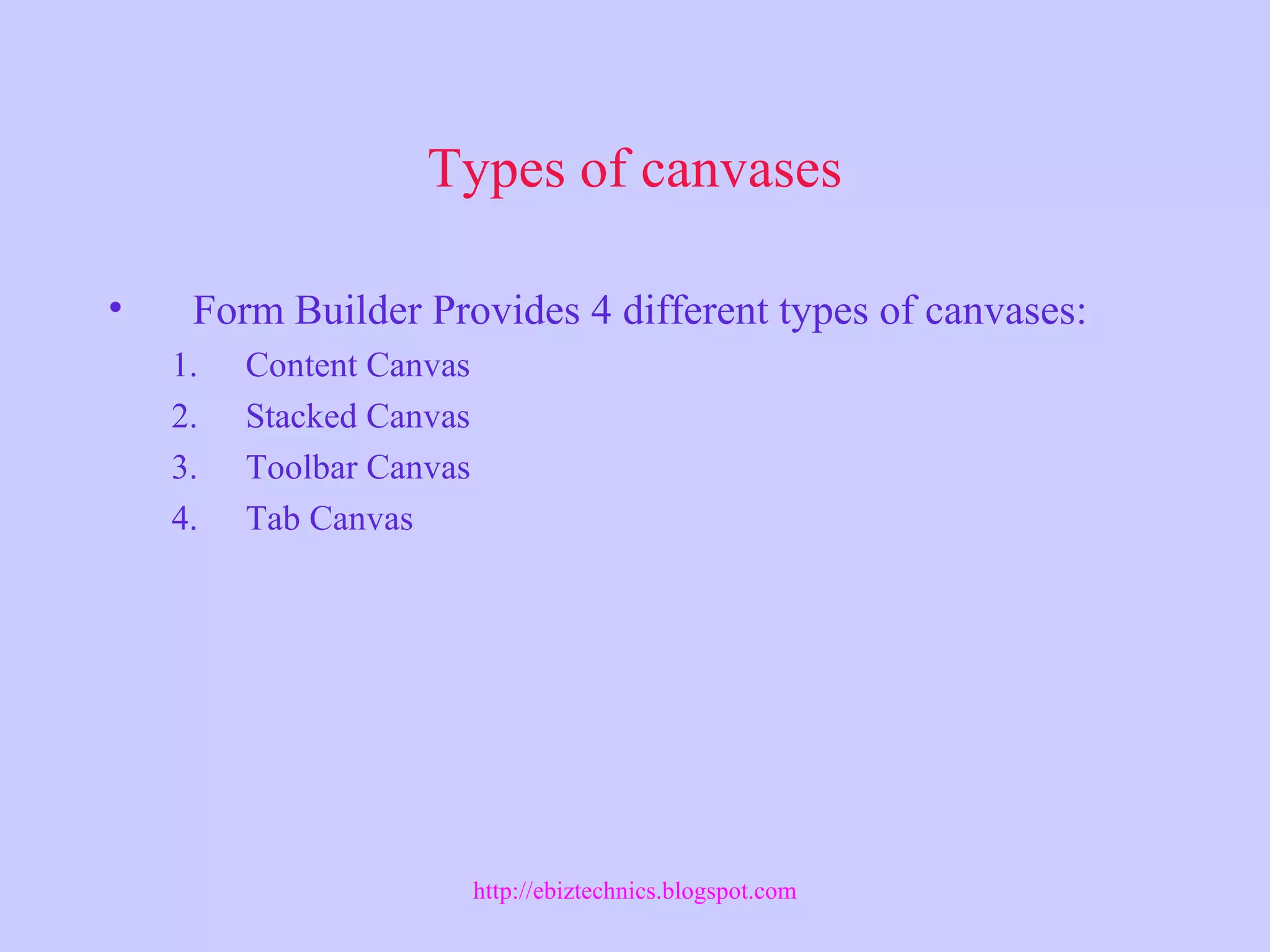 Oracle Forms-Canvas types | PPT