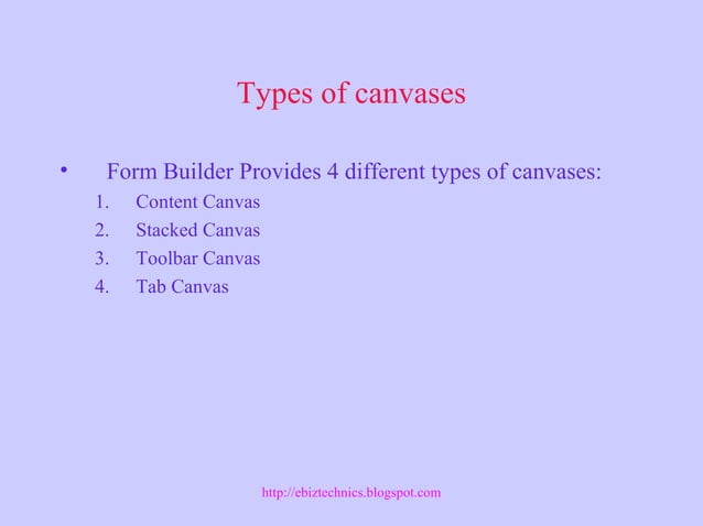 Oracle Forms-Canvas types | PPT