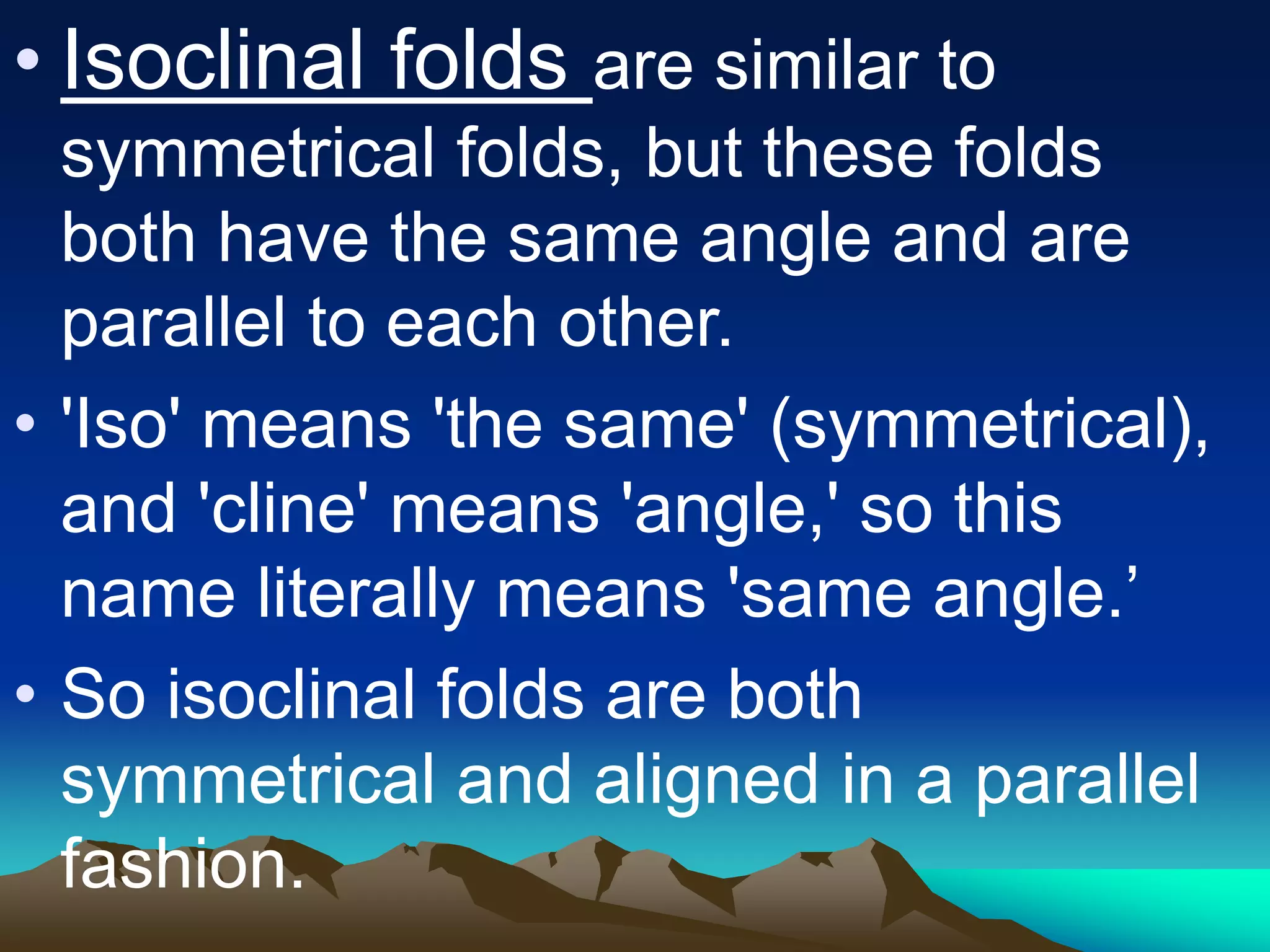 Lesson 7 DIASTROPHISM – FOLDING, FAULTING AND MORE.ppt