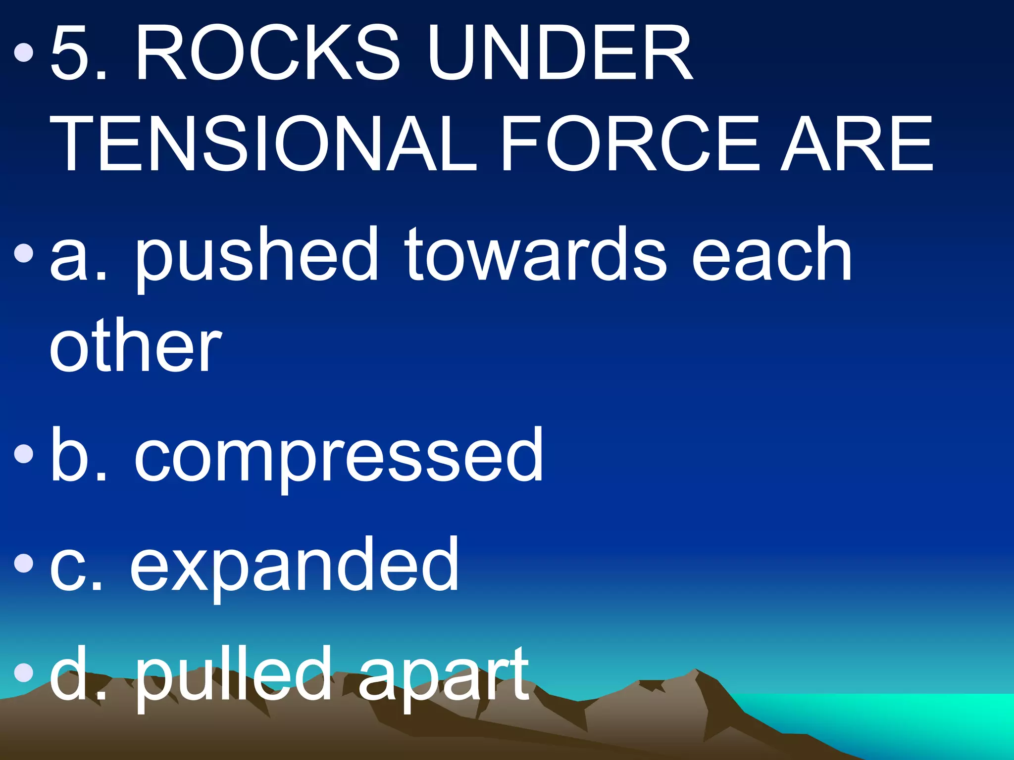 Lesson 7 DIASTROPHISM – FOLDING, FAULTING AND MORE.ppt