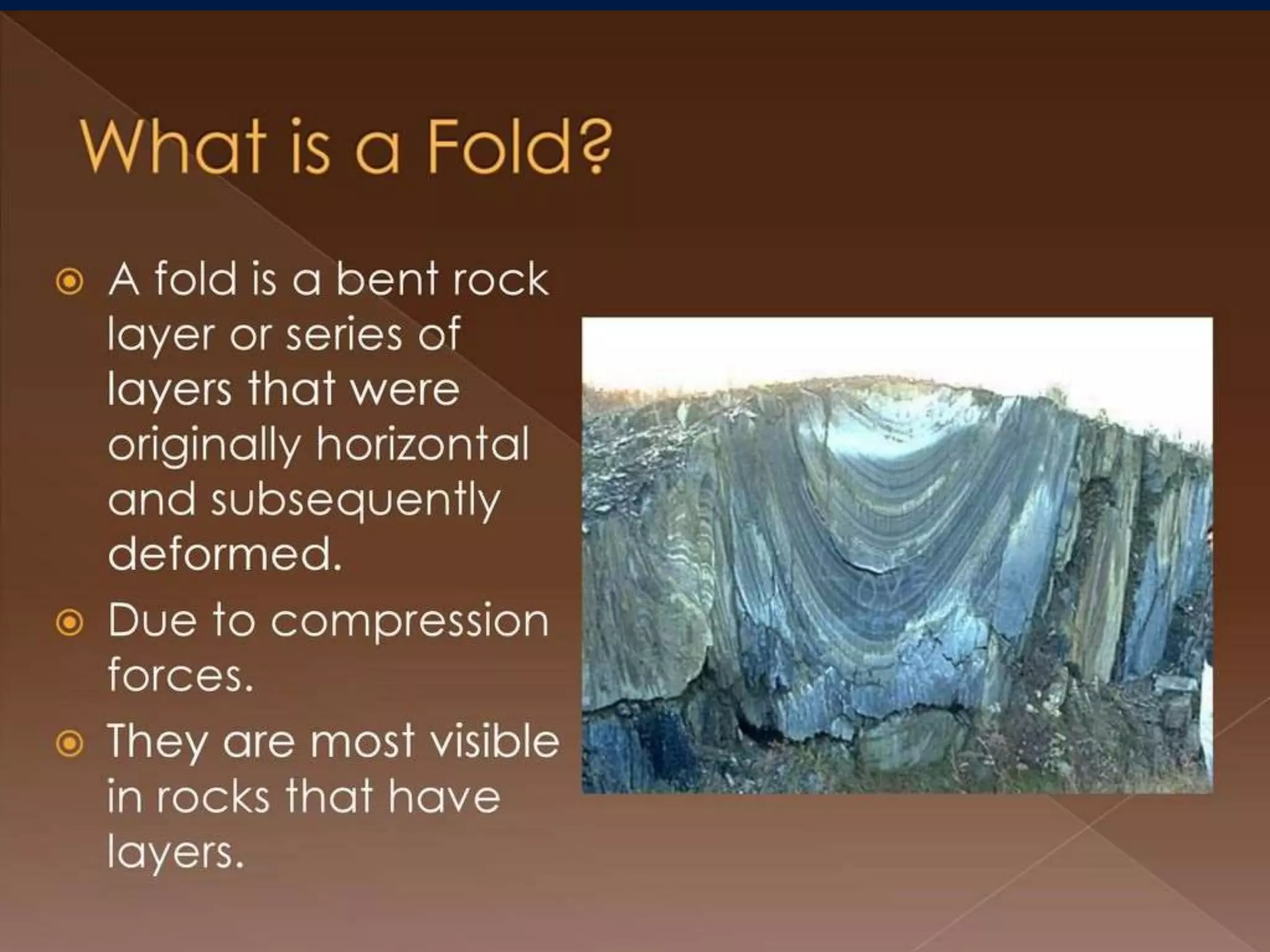 Lesson 7 DIASTROPHISM – FOLDING, FAULTING AND MORE.ppt