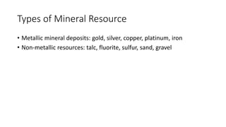 Lesson 7 Earth and Earth Resources - Mineral Resources.pptx