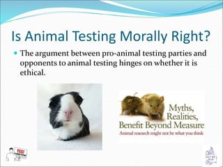 Lesson_7_Ethics_of_Animal_Research_Power_Point_Presentation.ppt