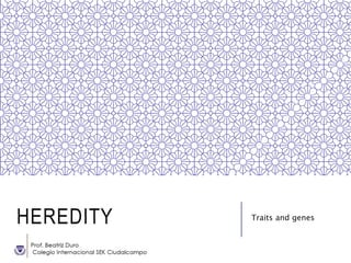 Lesson 7 heredity | PPT