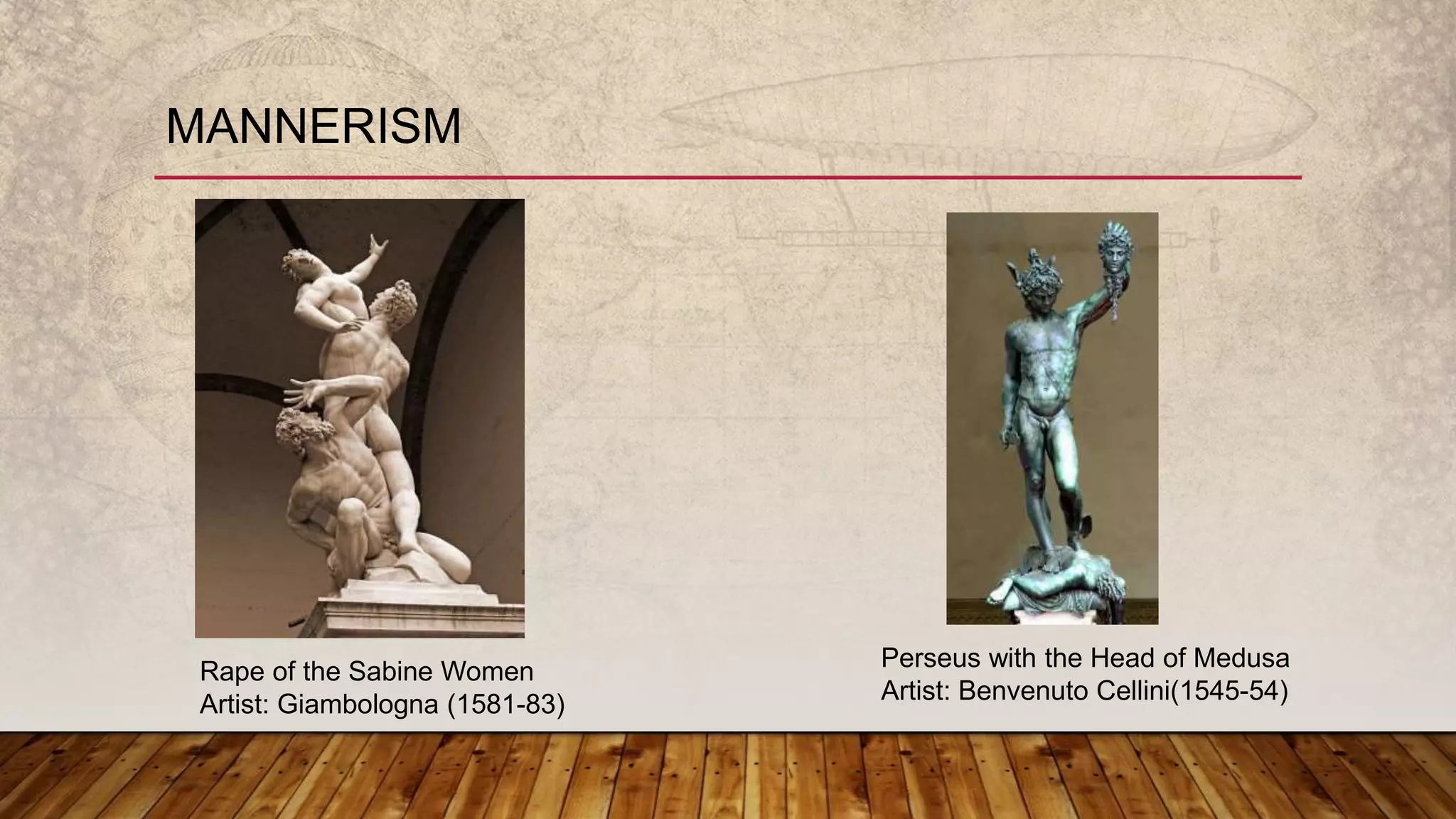 Lesson 7 Mannerism by habla emmanuel | PPT