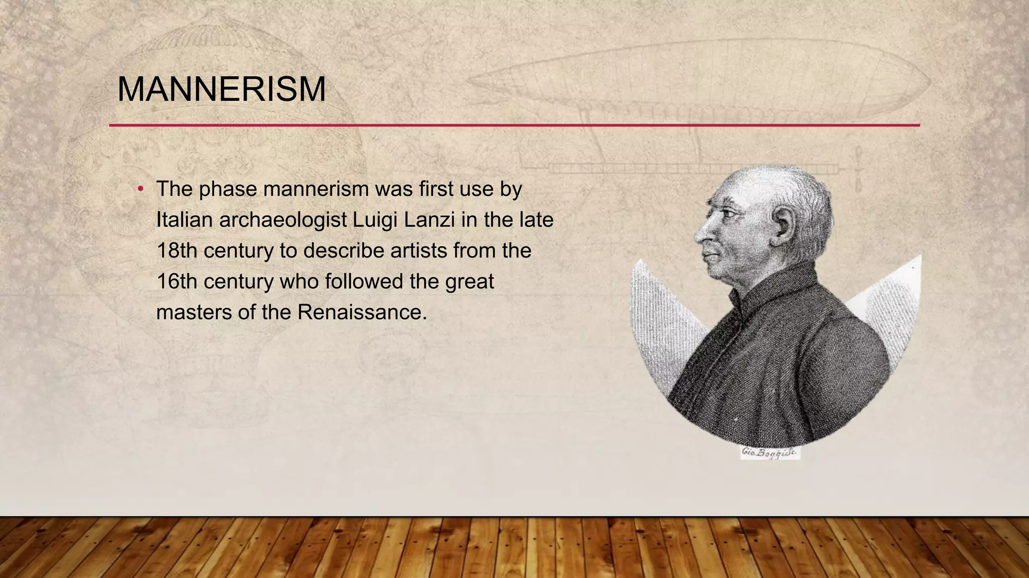 Lesson 7 Mannerism by habla emmanuel | PPT