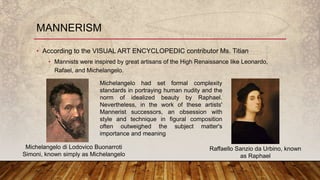 Lesson 7 Mannerism by habla emmanuel | PPT