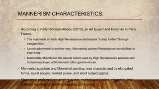 Lesson 7 Mannerism by habla emmanuel | PPT