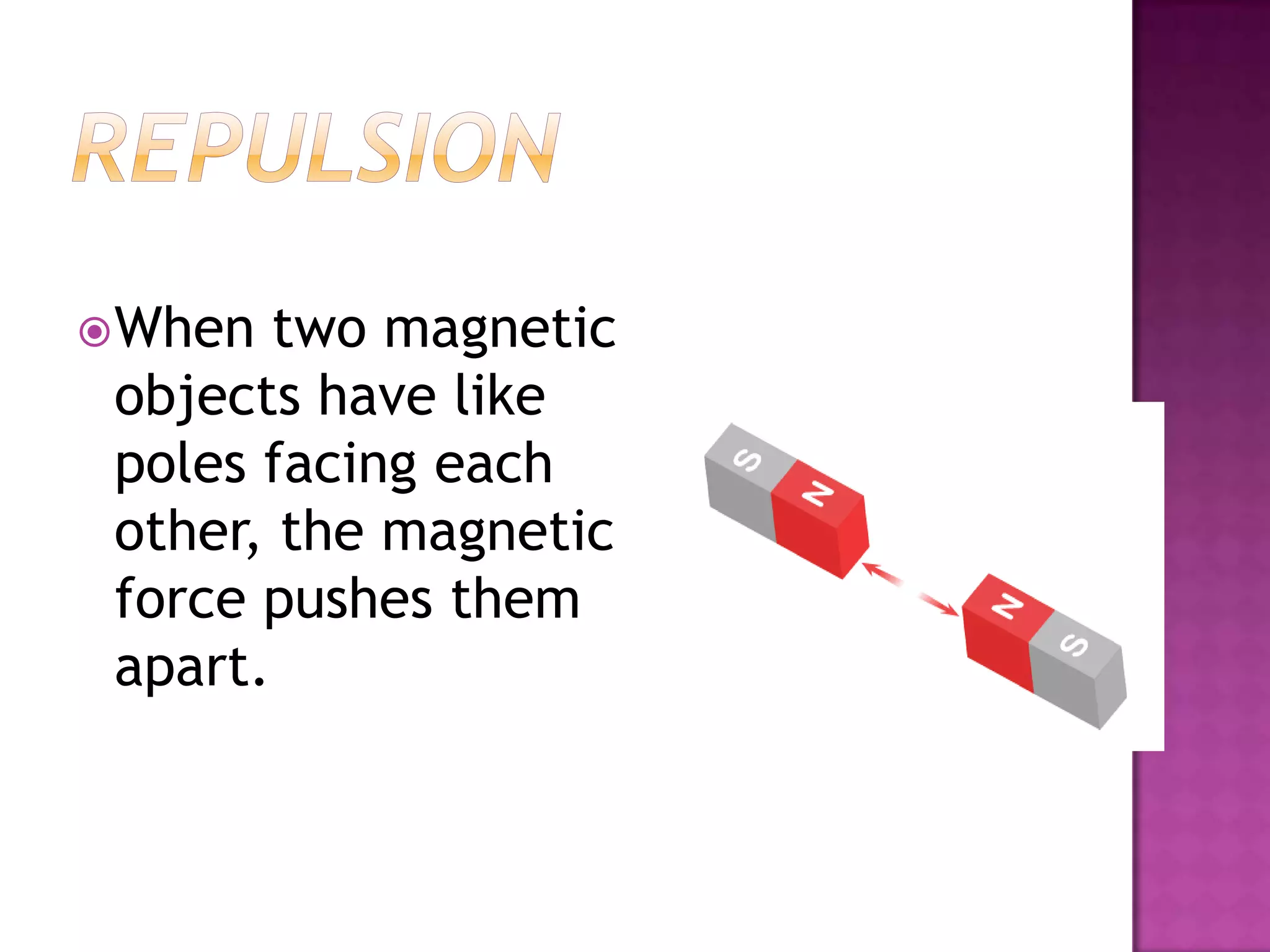 Lesson 7 the power of magnets | PPT | Free Download