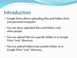 Upload files and folders to Google Drive | PPT
