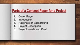 Lesson 7 VARIOUS KINDS OF CONCEPT PAPER.pptx