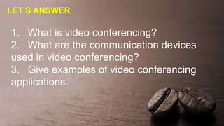 Lesson 7 Video Conferencing.pptx