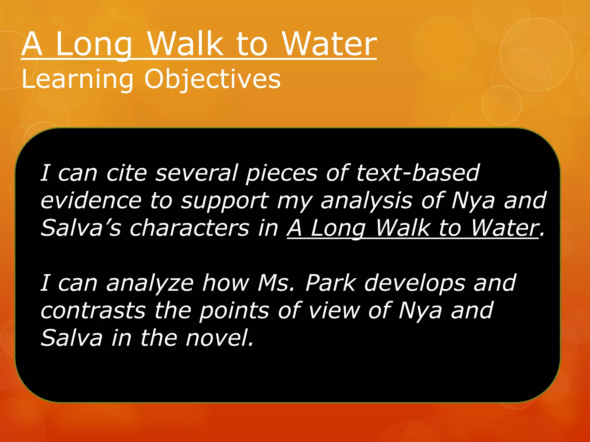 A Long Walk to Water - Lssn 8 | PPTX