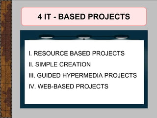Lesson 8. higher order thinking skills through it based projects mirabueno | PPTX | Education