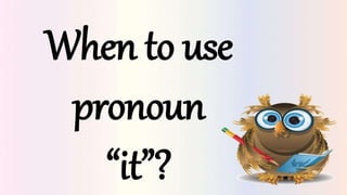 Pronouns: Object Pronouns | PPTX