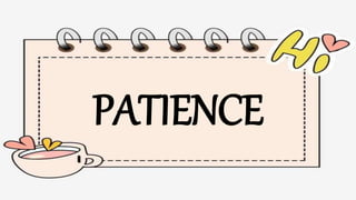 Patience | PPT