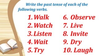 Simple Past Tense of the Verb | PPTX