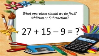 ORDER OF OPERATION | PPTX