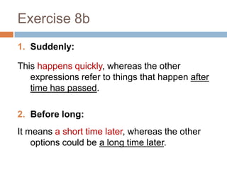 Time Expressions in a Story! | PPTX