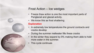 Lesson 8 periglacial processes and their landscapes and landforms | PPTX
