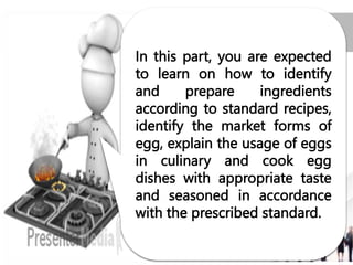 Lesson 8 - Prepare Egg Dishes - Cookery.pptx