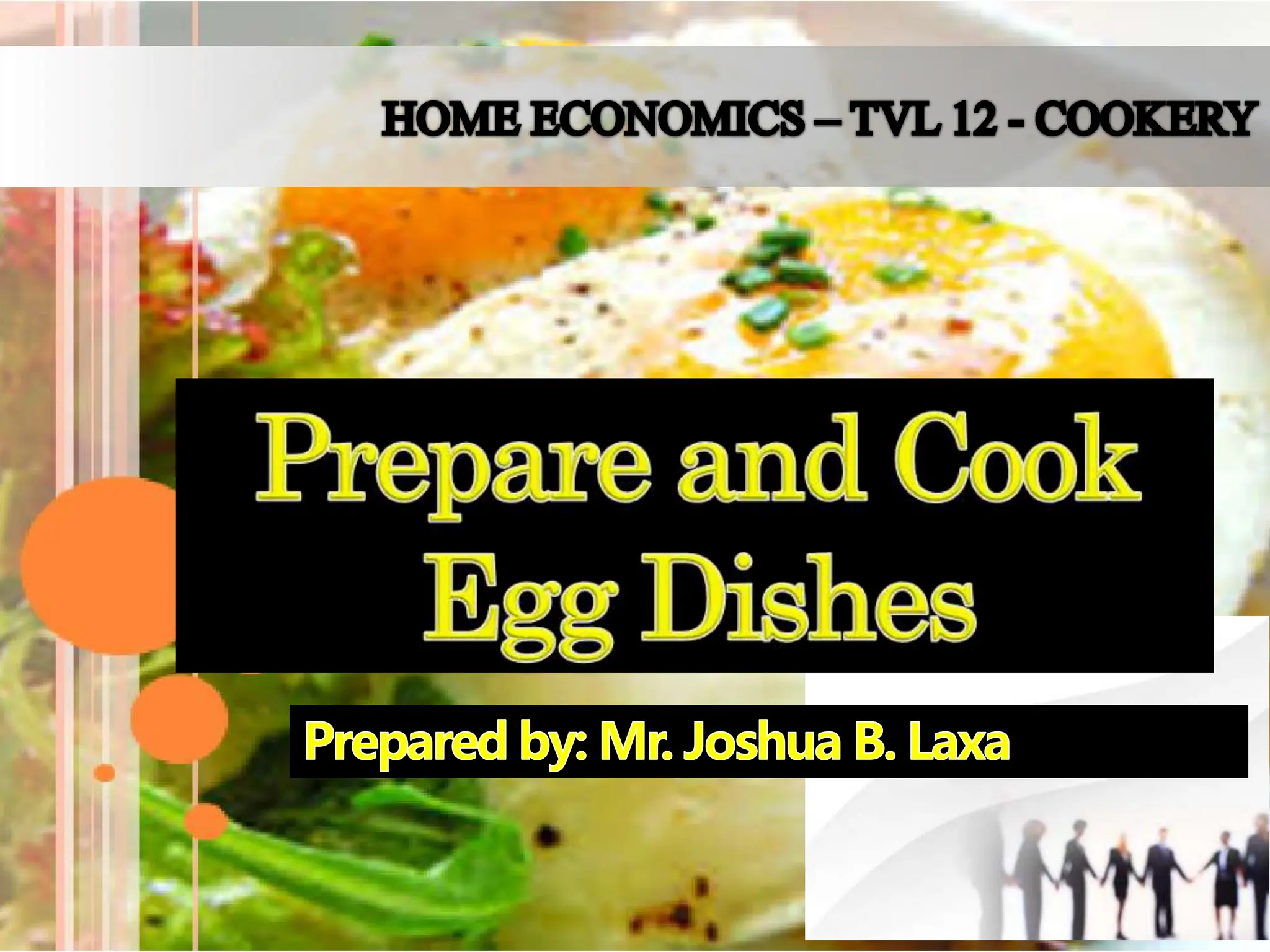 Lesson 8 - Prepare Egg Dishes Cookery.pptx