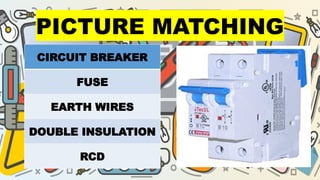 LESSON 8 - SAFETY DEVICES AND PRECAUTIONARY MEASURES OF ELECTRICITY.pptx