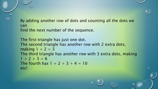 Lesson 8 triangular numbers | PPTX