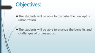 Lesson 8 Urbanization* | PPTX