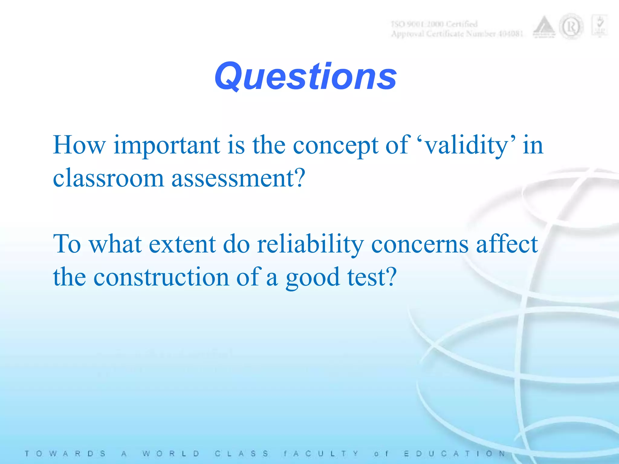 Week 8 & 9 - Validity and Reliability | PPTX