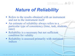 Week 8 & 9 - Validity and Reliability | PPTX