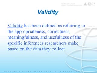 Week 8 & 9 - Validity and Reliability | PPTX