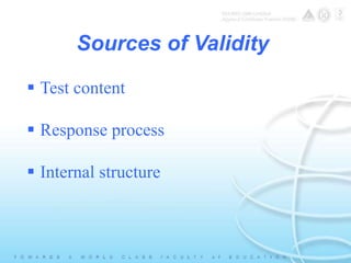 Week 8 & 9 - Validity and Reliability | PPTX