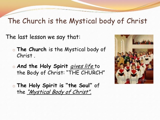 Lesson #8 church mystical body of christ