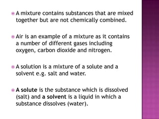 Lesson 8 energy to mix and split | PPTX