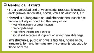 Earth and Life Science Grade 11 Lesson 8 Geologic Hazards.pptx