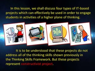 Lesson 8 higher order thinking skills through it based project (ronnie ...