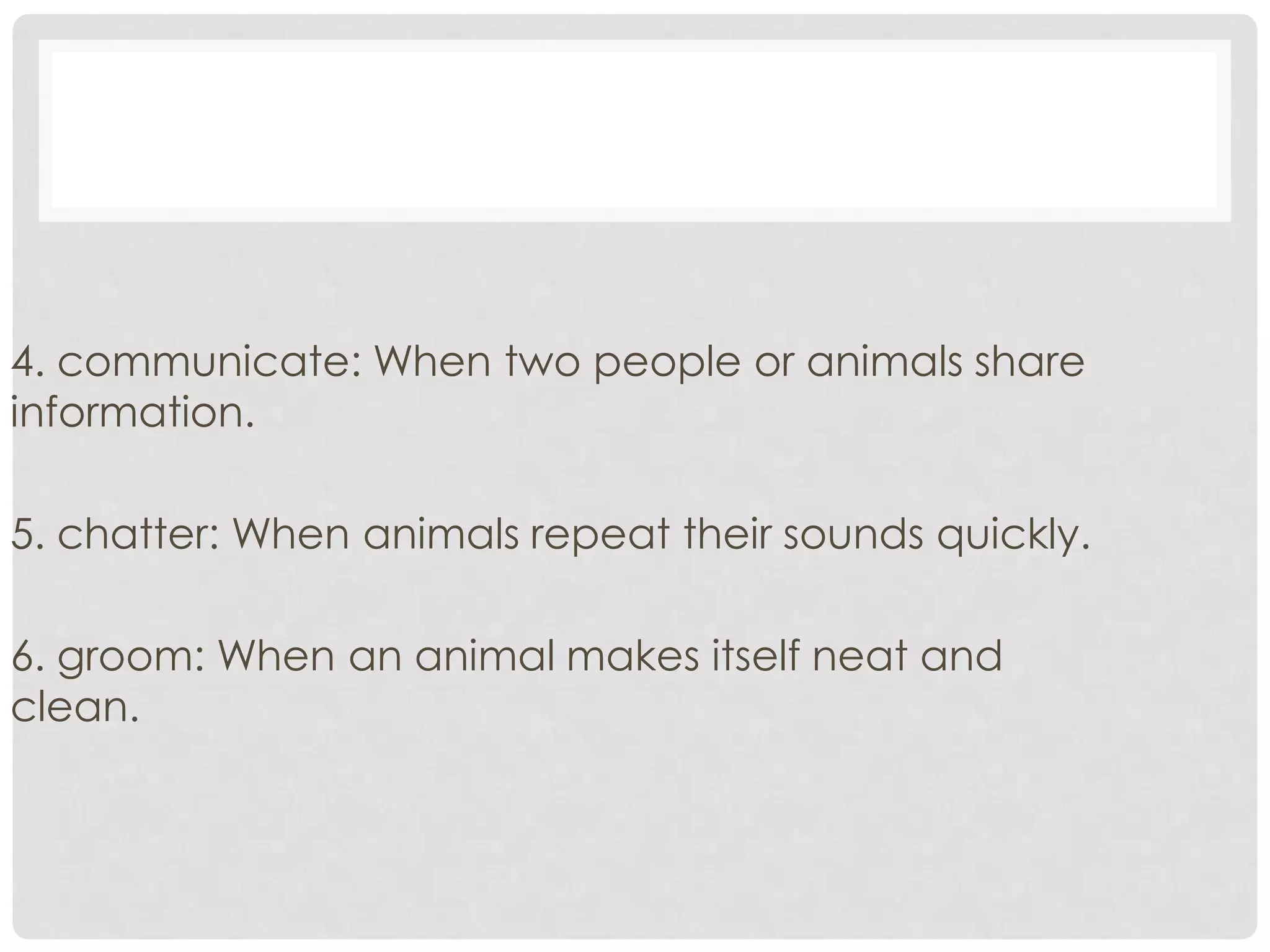 Lesson 8 how animals talk | PPT